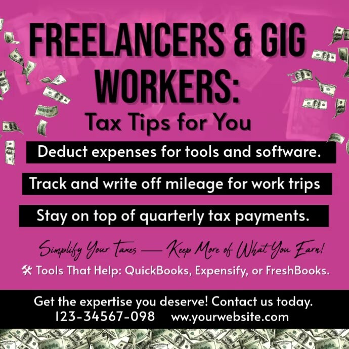 Freelancers & Gig Workers: Tax Tips for You Templat | PosterMyWall