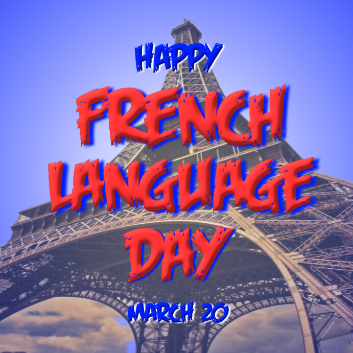 Copy of French Language Day | PosterMyWall