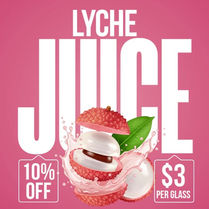 Fresh Lyche Juice Template | PosterMyWall