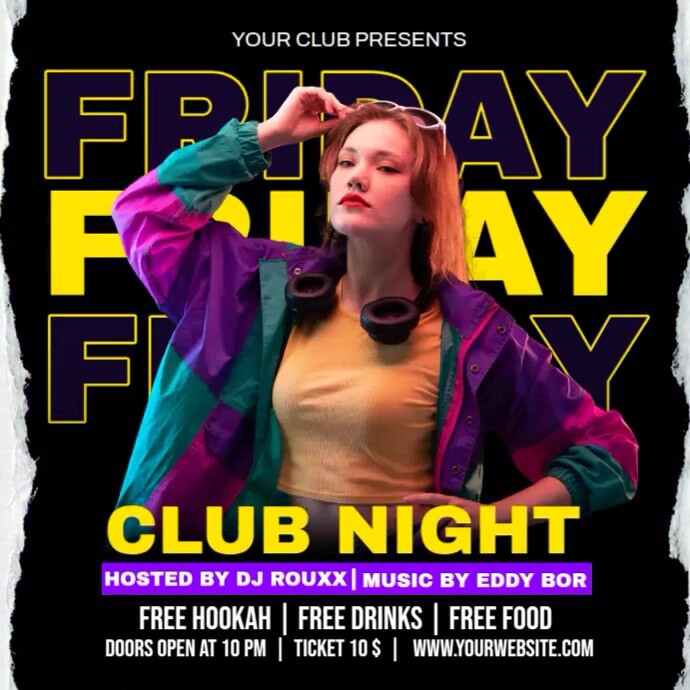 Friday Club Night Party Templat | PosterMyWall