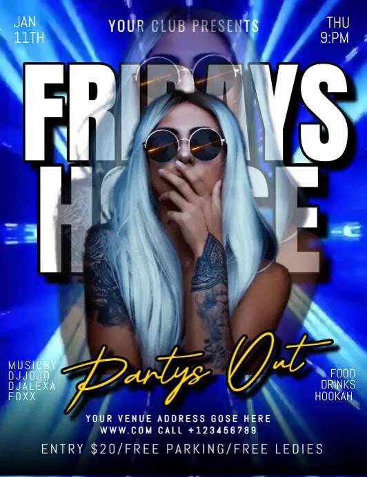 FRIDAY HOUSE Template | PosterMyWall