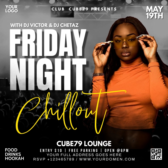 Copy of Friday Night Chillout | PosterMyWall