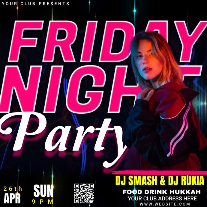 friday night / club night / dj party Template | PosterMyWall