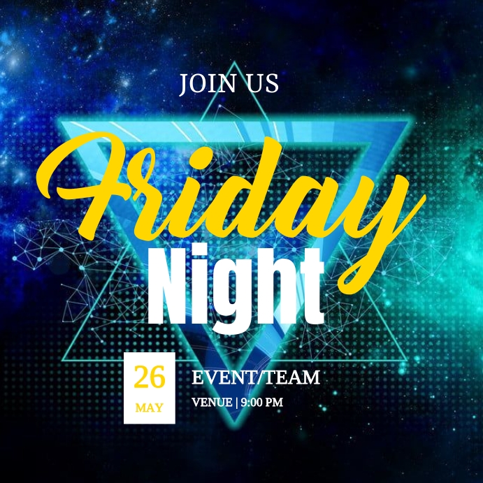 FRIDAY NIGHT Template | PosterMyWall