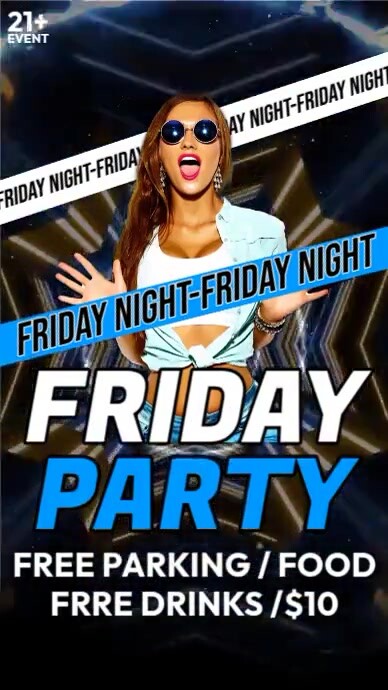 Copy of Friday Party Video | PosterMyWall