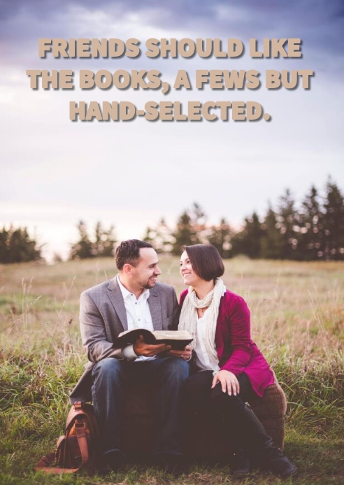 Copy of FRIENDS AND BOOKS QUOTE TEMPLATE | PosterMyWall