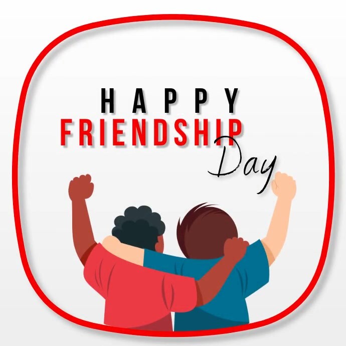 FRIENDS DAY (1) Template | PosterMyWall