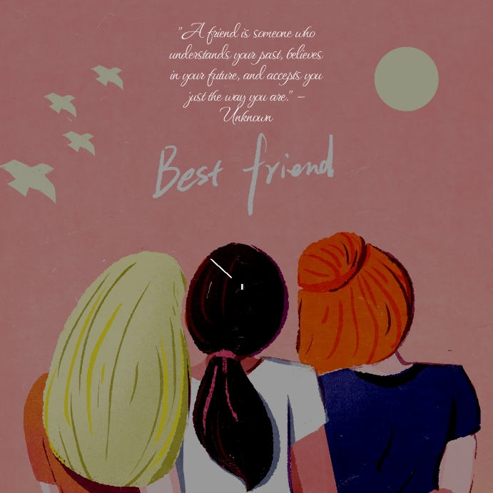 friends quotes (10) Template | PosterMyWall