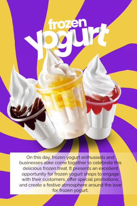 Frozen Yogrt Day Poster Template | PosterMyWall