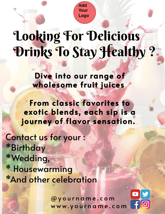 Fruit Drinks And Juices Advert Flyer Template | PosterMyWall