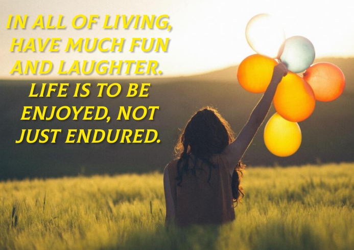 FUN AND ENJOY QUOTE TEMPLATE | PosterMyWall