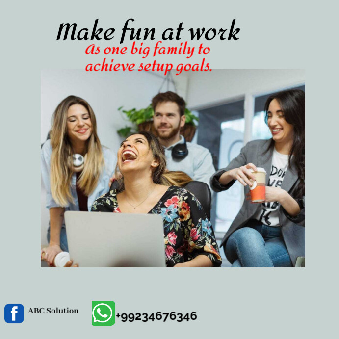 Fun at work, work fun in a work, Create a fun at work for achieving ...