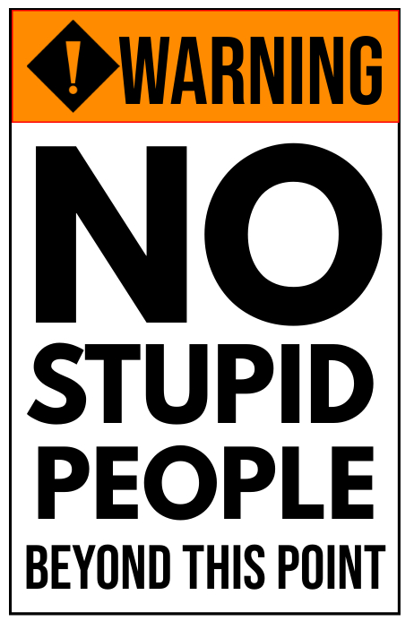 Funny Warning Template | PosterMyWall