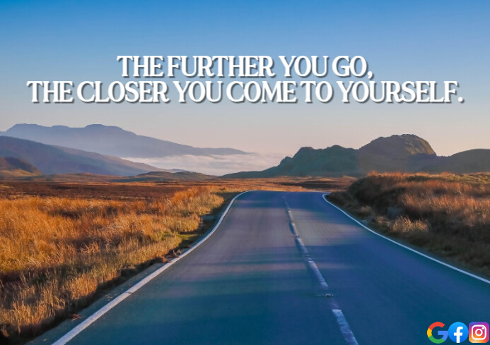 Copy of FURTHER AND CLOSER QUOTE TEMPLATE | PosterMyWall