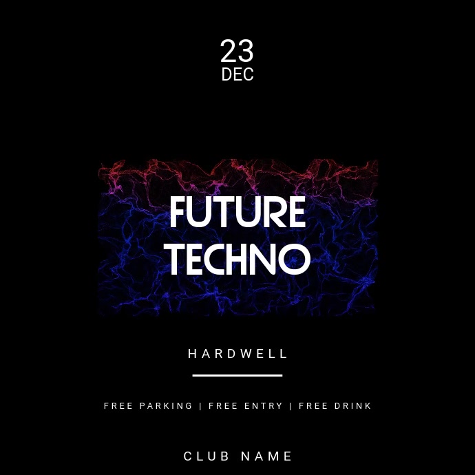 Copy of Future Techno | PosterMyWall