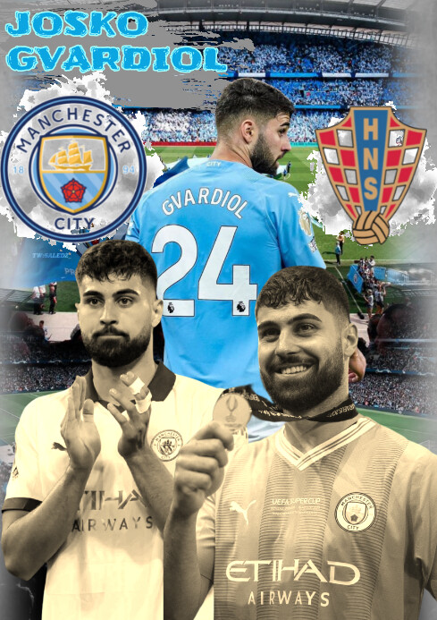 Copy of Futuristic Josko Gvardiol Manchester City And | PosterMyWall