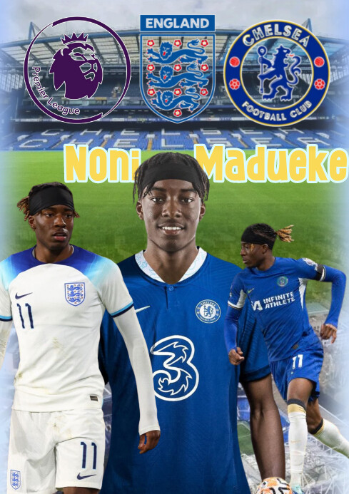 Futuristic Noni Maueke Chelsea And England Fo Template | PosterMyWall