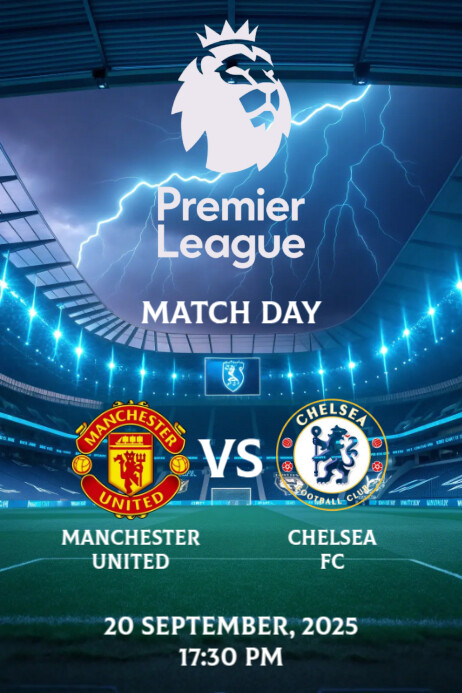 Futuristic Premier League Match Day – Manchester United Vs Chelsea Poster Template | PosterMyWall