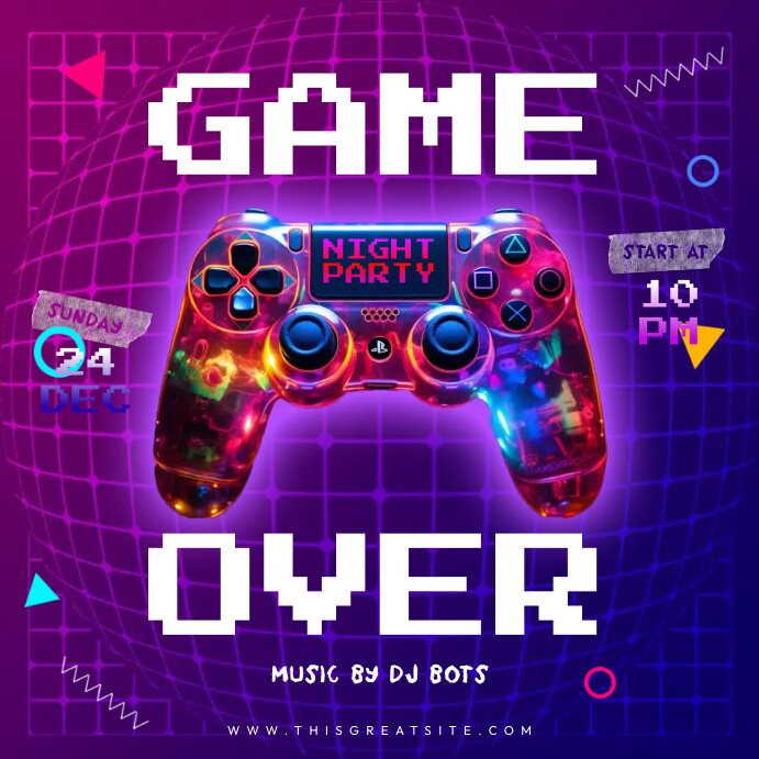 Copy of Game Over Night Party | PosterMyWall