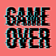 Game Over Poster Template | PosterMyWall