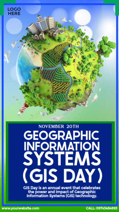Copy of Geographic Information Systems Day | PosterMyWall