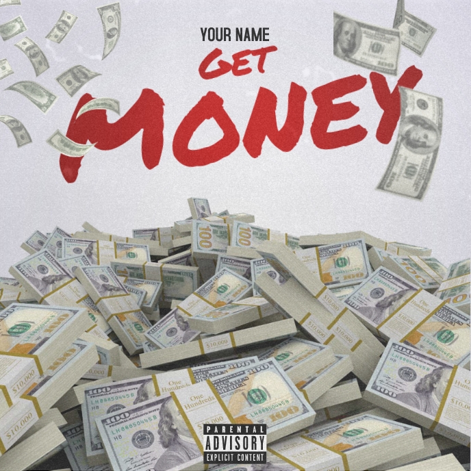 Get Money, pile of money album cover Template | PosterMyWall