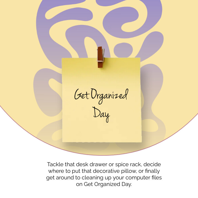 Get Organized Day Instagram Post Template | PosterMyWall