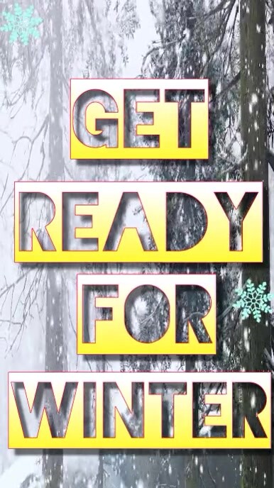 GET READY FOR A WINTER Template | PosterMyWall