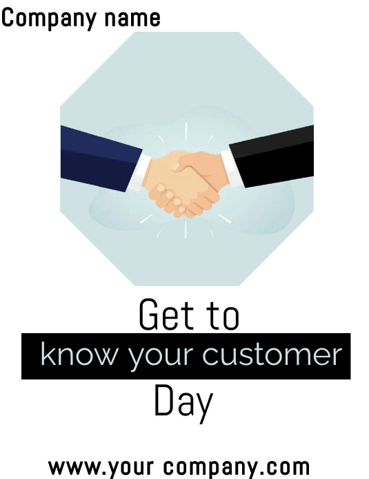 Get to know your customer day poster Template | PosterMyWall