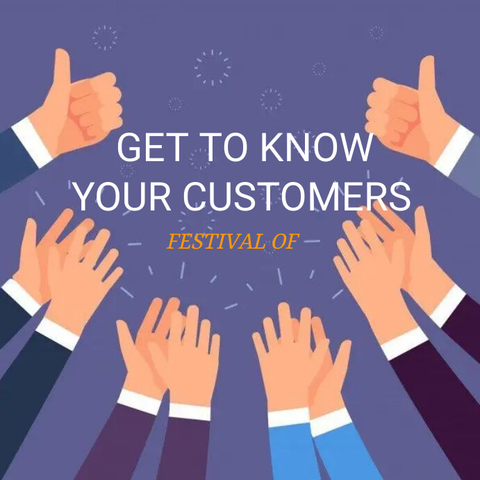 Get to know your customers day Instagram post Template | PosterMyWall