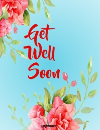 Get Well Soon flyer template | PosterMyWall