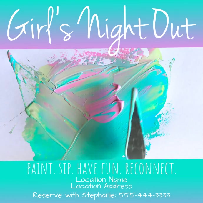 Girls Night Out Paint. Sip. Have Fun. | PosterMyWall