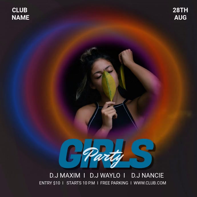 Copy of GIRLS PARTY VIDEO AD | PosterMyWall