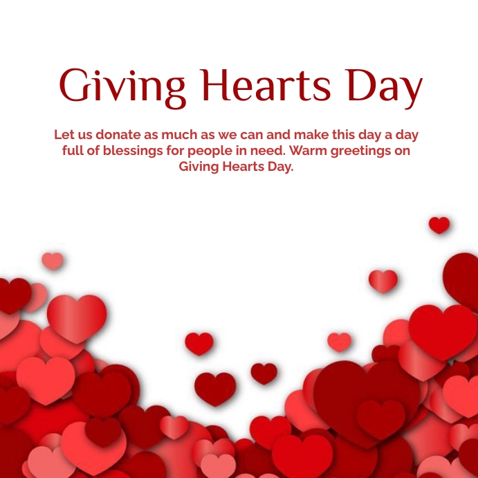 Copy of giving hearts day | PosterMyWall