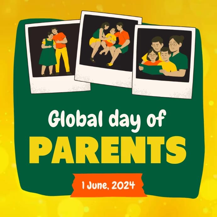 Global Day of Parents Template | PosterMyWall