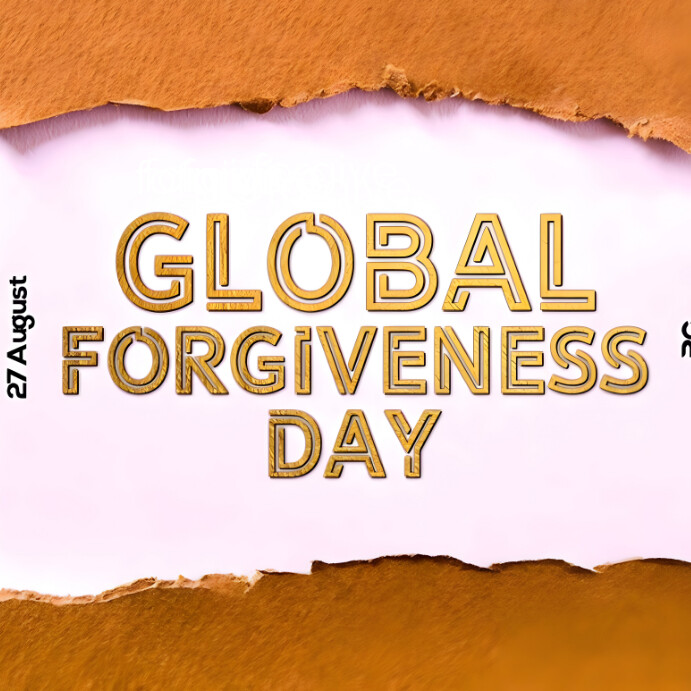 Global forgiveness day Template | PosterMyWall
