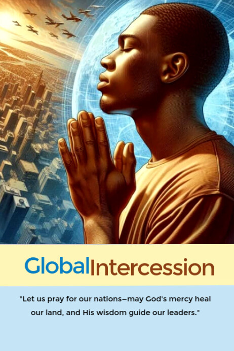 Copy of Global intercession | PosterMyWall