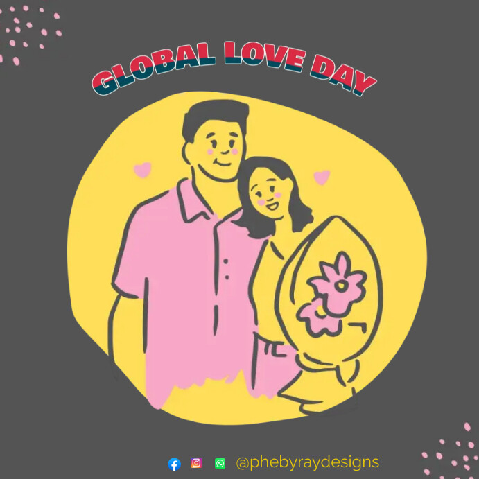 Plantilla de GLOBAL LOVE DAY | PosterMyWall