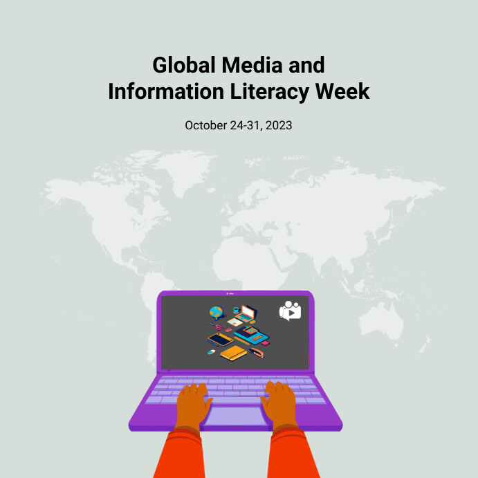 Global Media and Information Literacy Week Template | PosterMyWall
