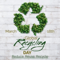 Recycling day, Global recycling day Template | PosterMyWall