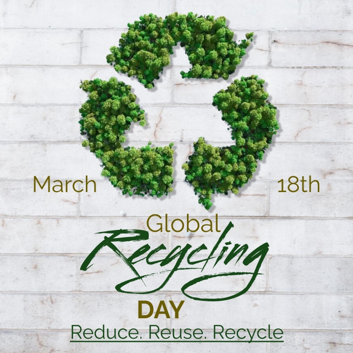 Global Recycling Day Template | PosterMyWall