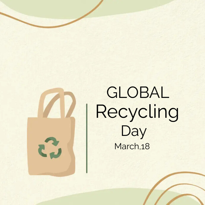 Global recycling day Template | PosterMyWall