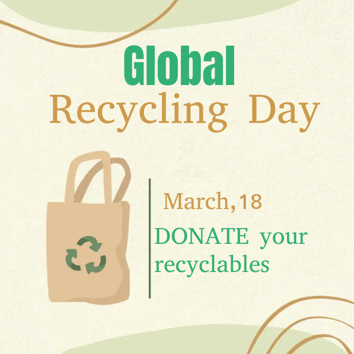 Global recycling day Template | PosterMyWall