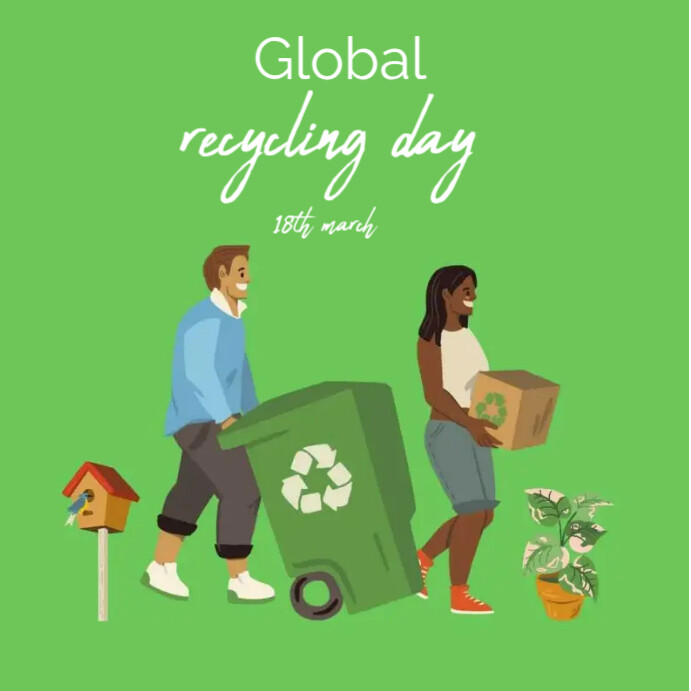 Global recycling day Template | PosterMyWall