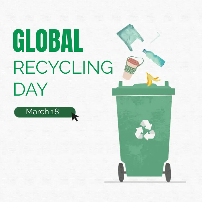 Global recycling day Template | PosterMyWall