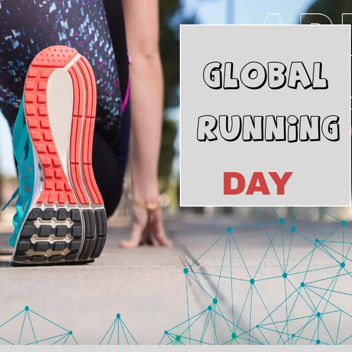 Global running day template | PosterMyWall