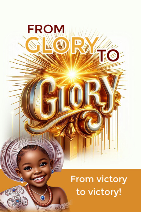 glory Template | PosterMyWall