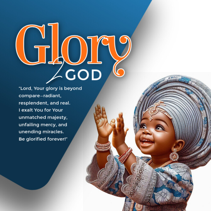 Glory to God Template | PosterMyWall