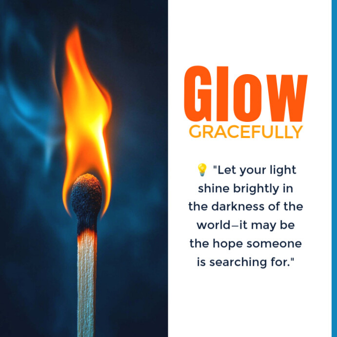 Copy of Glow | PosterMyWall