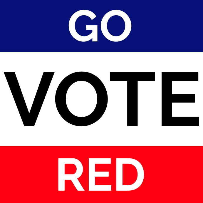 Go Vote Red Template | PosterMyWall